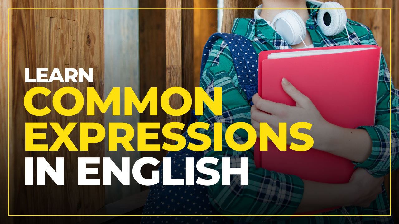 Learn The Top 100 Most Common Expressions In English English Speeches Learn The Top 100 Most Common Expressions In English English Speeches